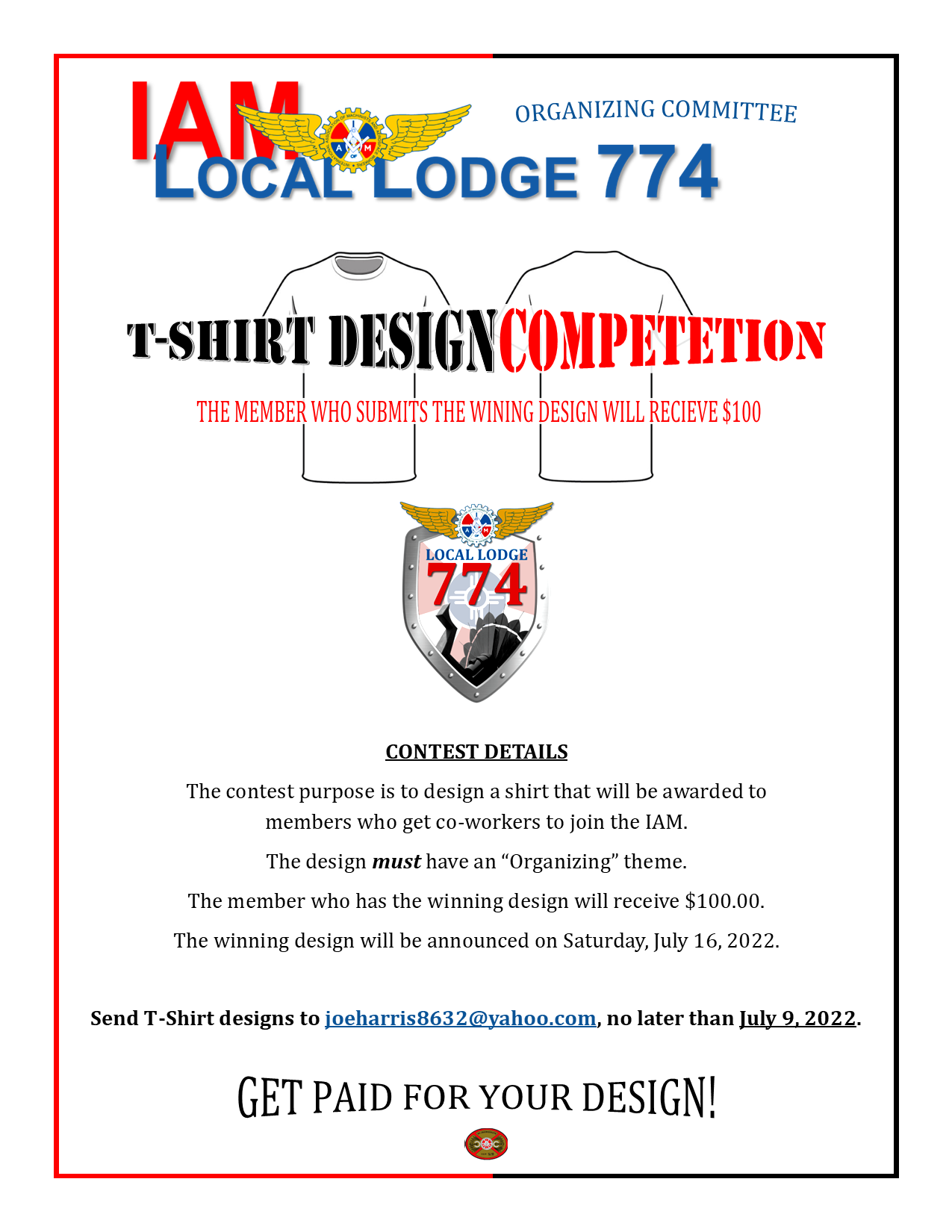Organizing Committee T-Shirt Design Competition – IAM Local Lodge 774